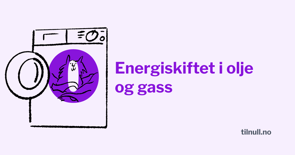 Energiskiftet i olje og gass